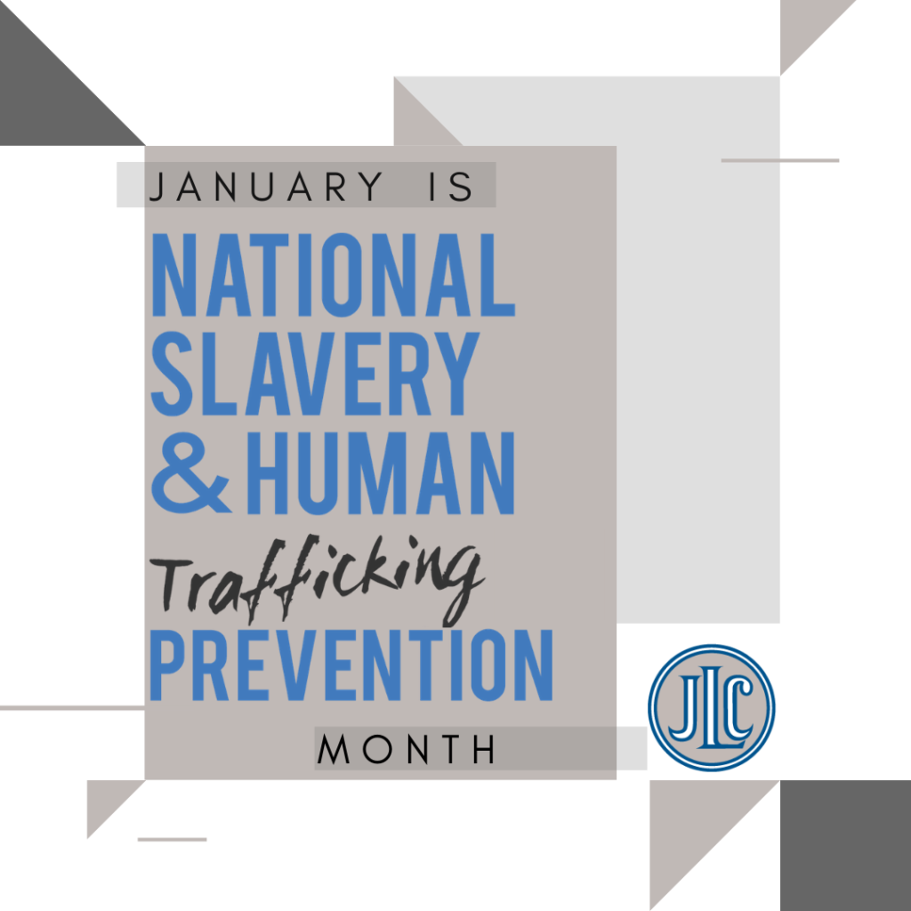 National Slavery and Human Trafficking Prevention Month - www.jlchicago.org